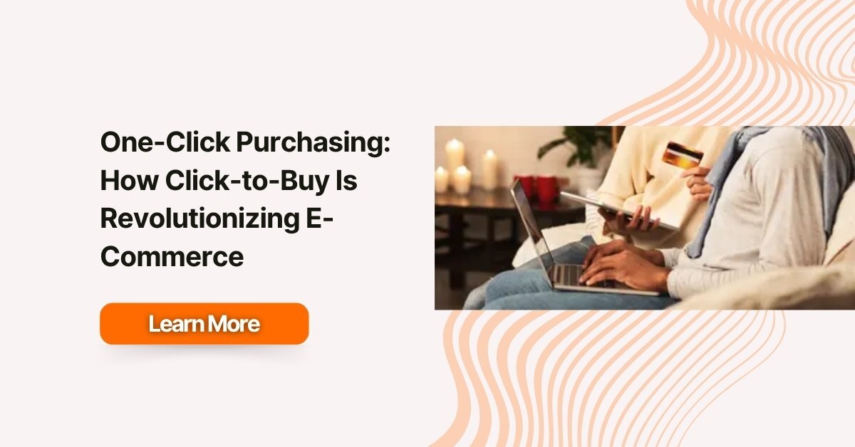 Brands using one-click purchasing